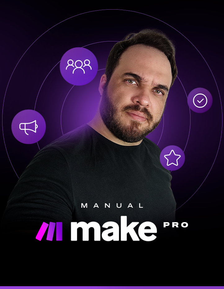 Manual Make PRO - THIAGO CARLOS DE SOUZA GONCALVES | Hotmart