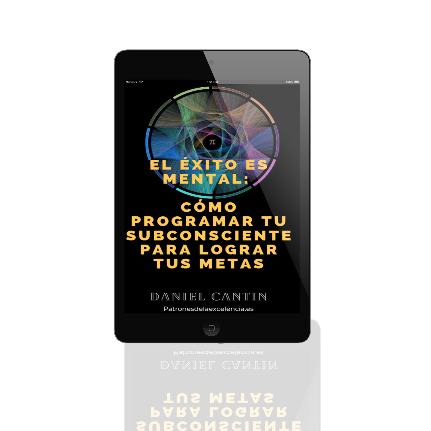 EBOOK El éxito es mental: Cómo programar tu subconsciente para logr...