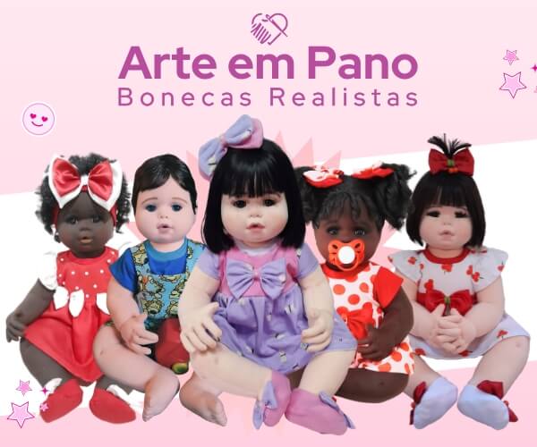 Arte em Pano - Bonecas Realistas