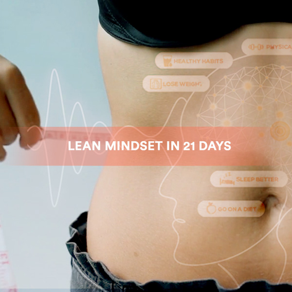 LEAN MINDSET IN 21 DAYS