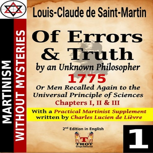 Of Errors and Truth - Part 1 - Chapters I, II and III