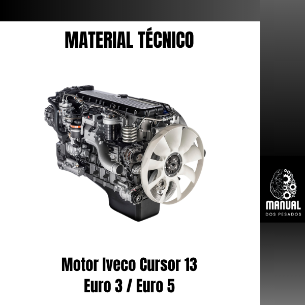 Material Técnico Motor Iveco Cursor 13 Euro 3 e Euro 5