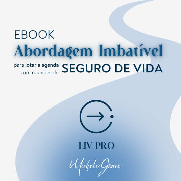 Ebook Abordagem Imbatível Para Seguro de Vida
