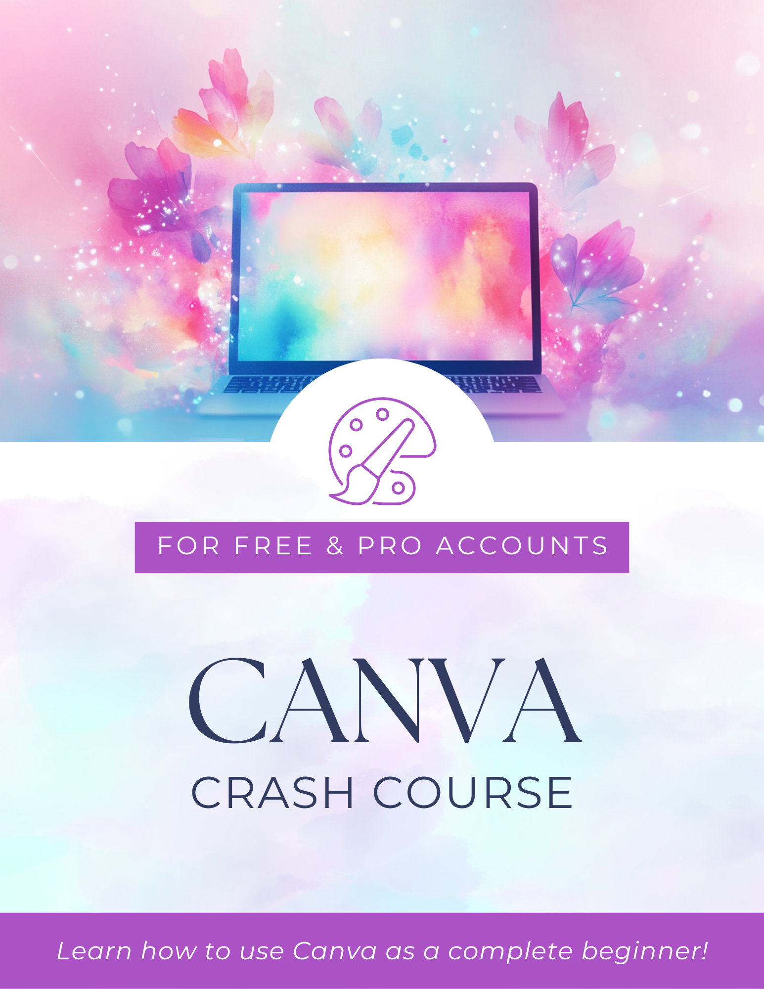 CANVA CRASH COURSE