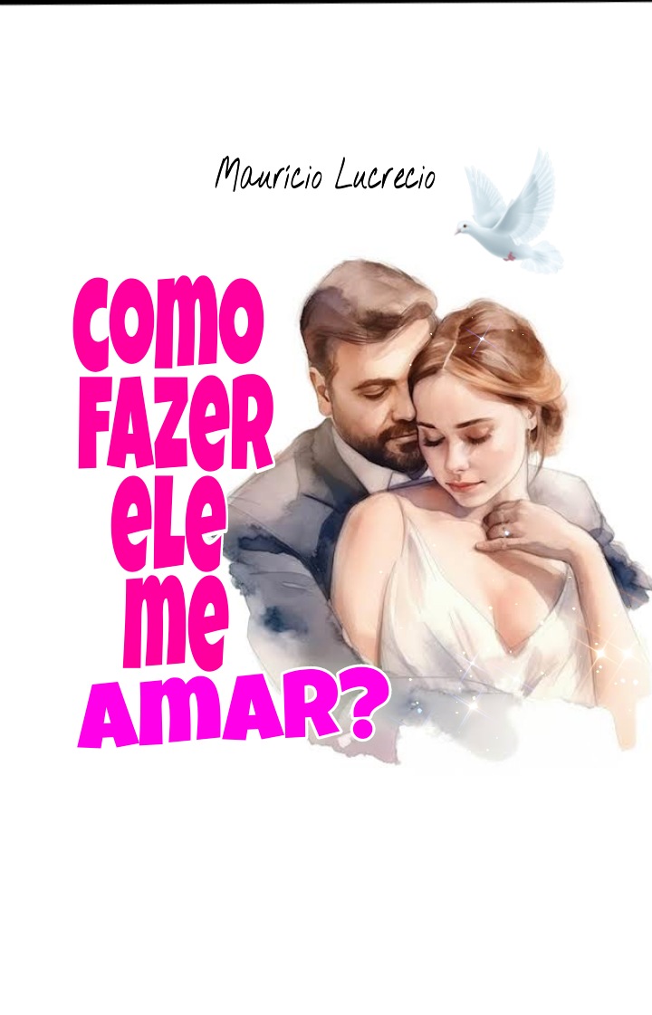 EBOOK- COMO FAZER ELE ME AMAR?
