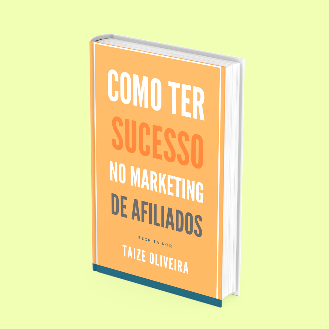 Como ter Sucesso no Marketing de Afiliados - Taize de Oliveira | Ho...