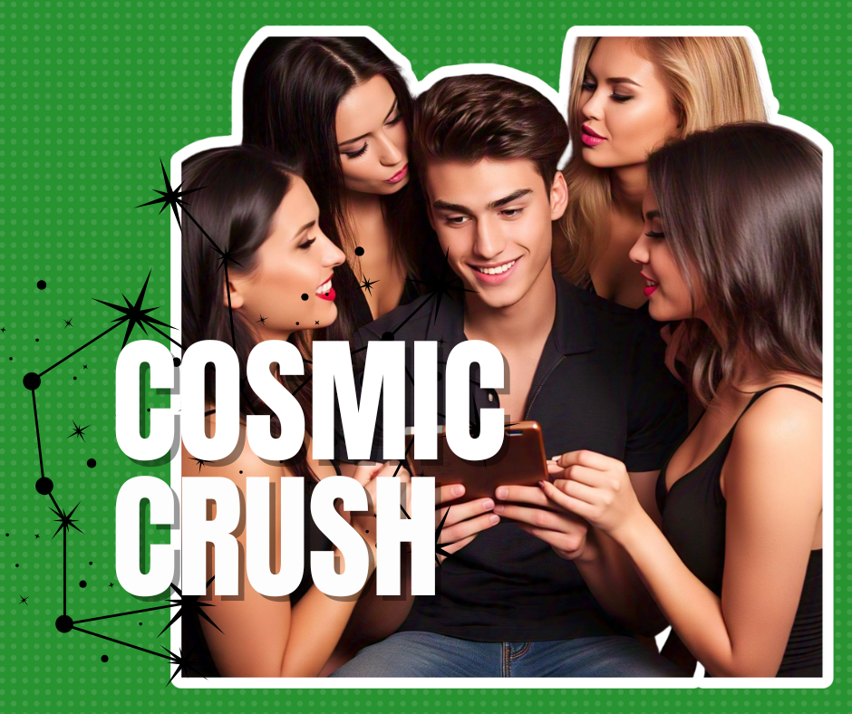 Cosmic Crush