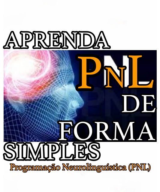 Programação Neurolinguística (PNL)