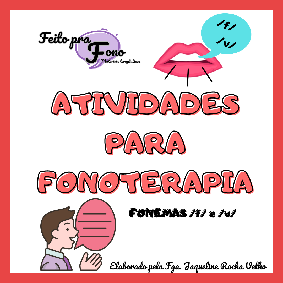 E-BOOK DE ATIVIDADES PARA FONOTERAPIA - fonemas /f/ e /v/ - Feito p...