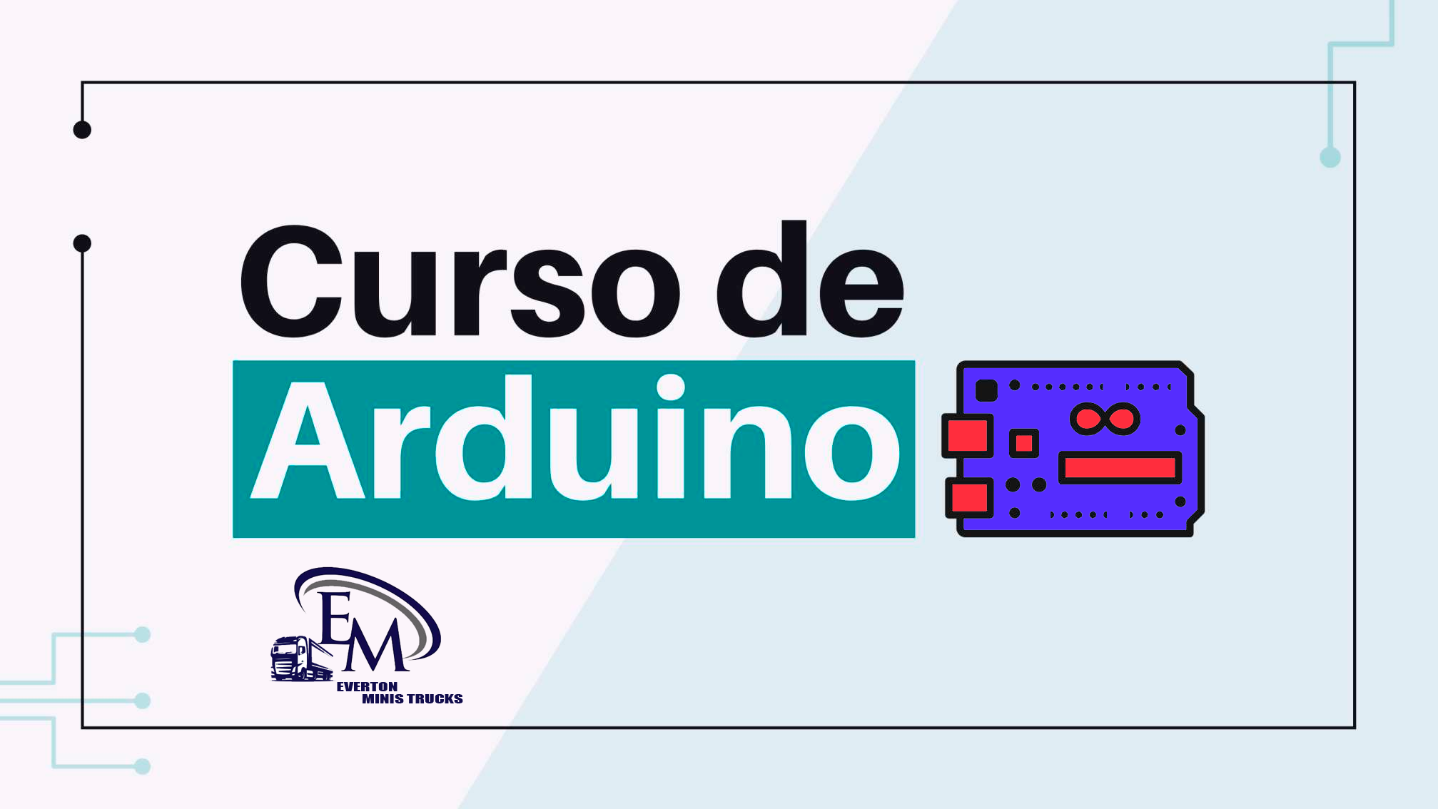 Arduino Para Modelismo Facil - Everton - Digital | Hotmart