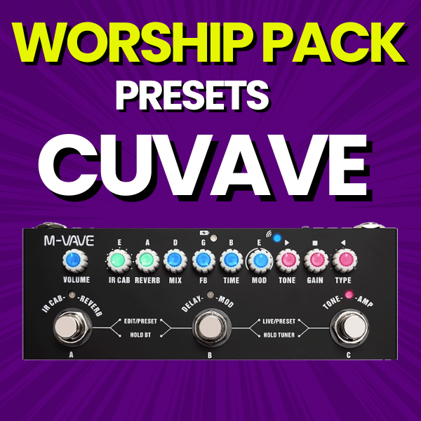 Cuvave Presets | Worship Pack