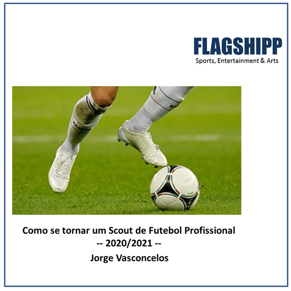 Como se tornar um Scout de Futebol Profissional (2020/2021)