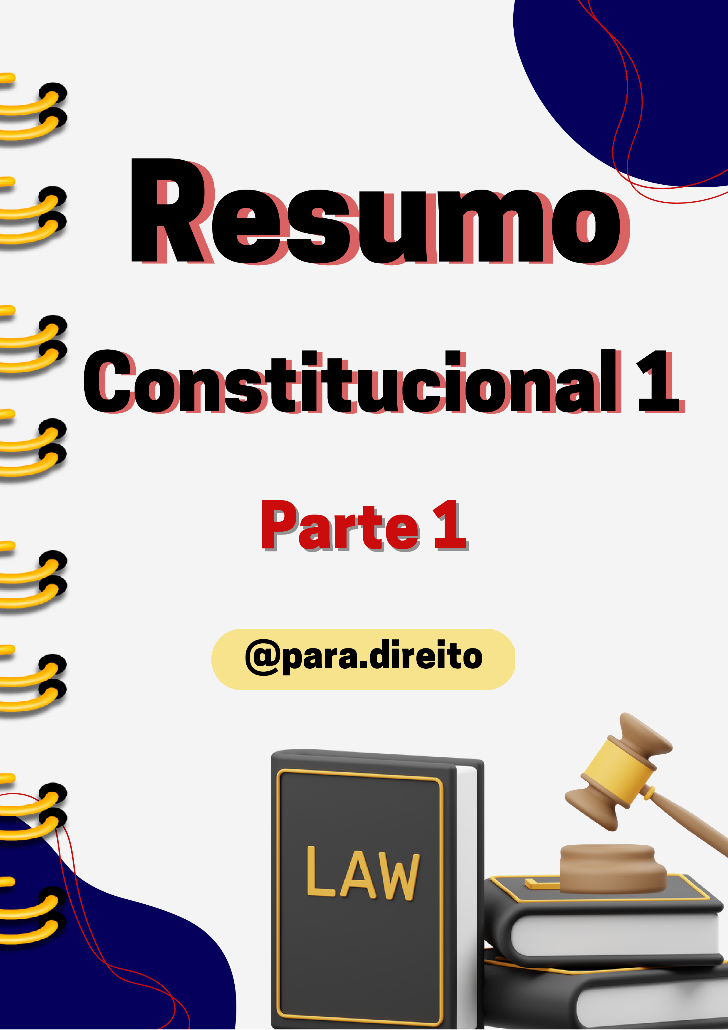 Resumo de Constitucional I parte 1 - Helena Ribeiro | Hotmart