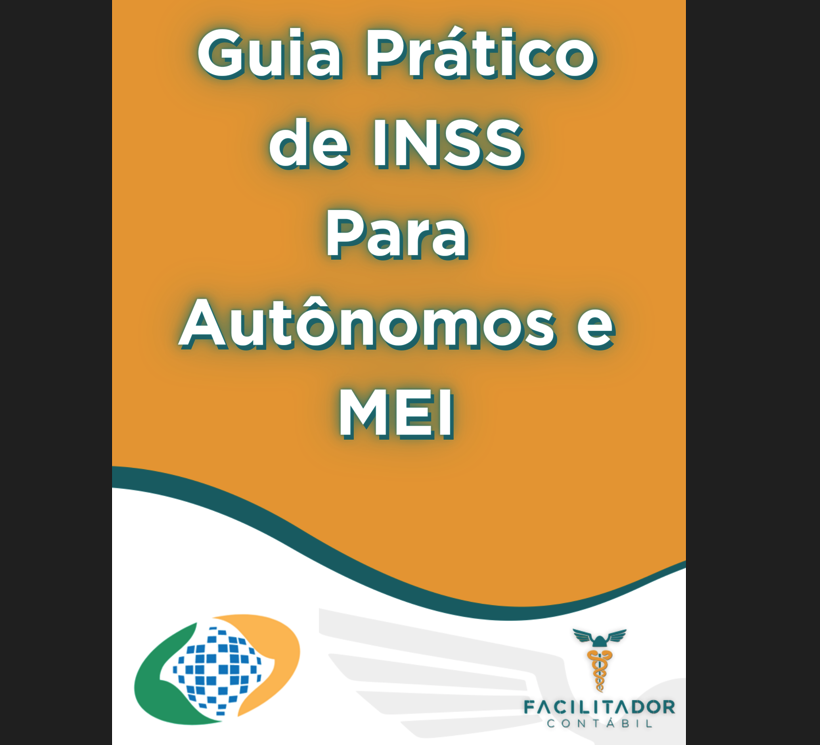 Guia Prático de INSS para Autônomos e MEI + Bônus!!! - Facilitador ...