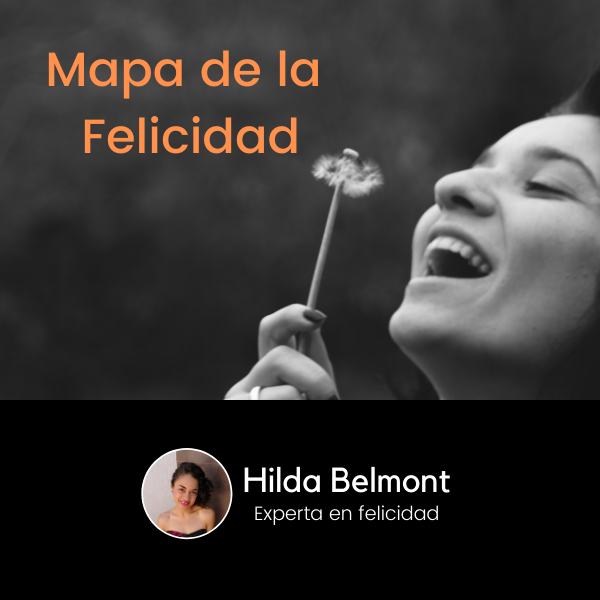 El mapa de la Felicidad - Hilda Belmont | Hotmart