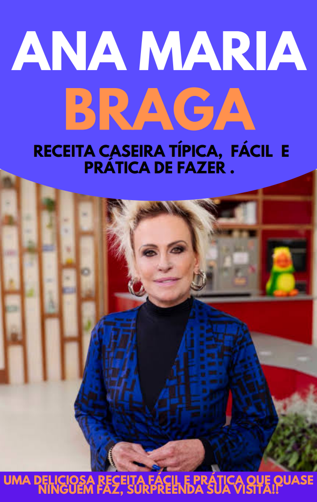 Receita da Anna Maria Braga - Joyce Da Conceição Ferreira | Hotmart