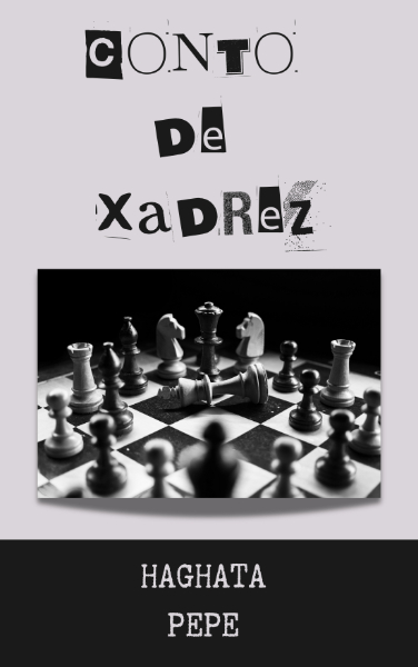 Conto de Xadrez - Haghata Pepe Hailer Freire de Oliveira | Hotmart