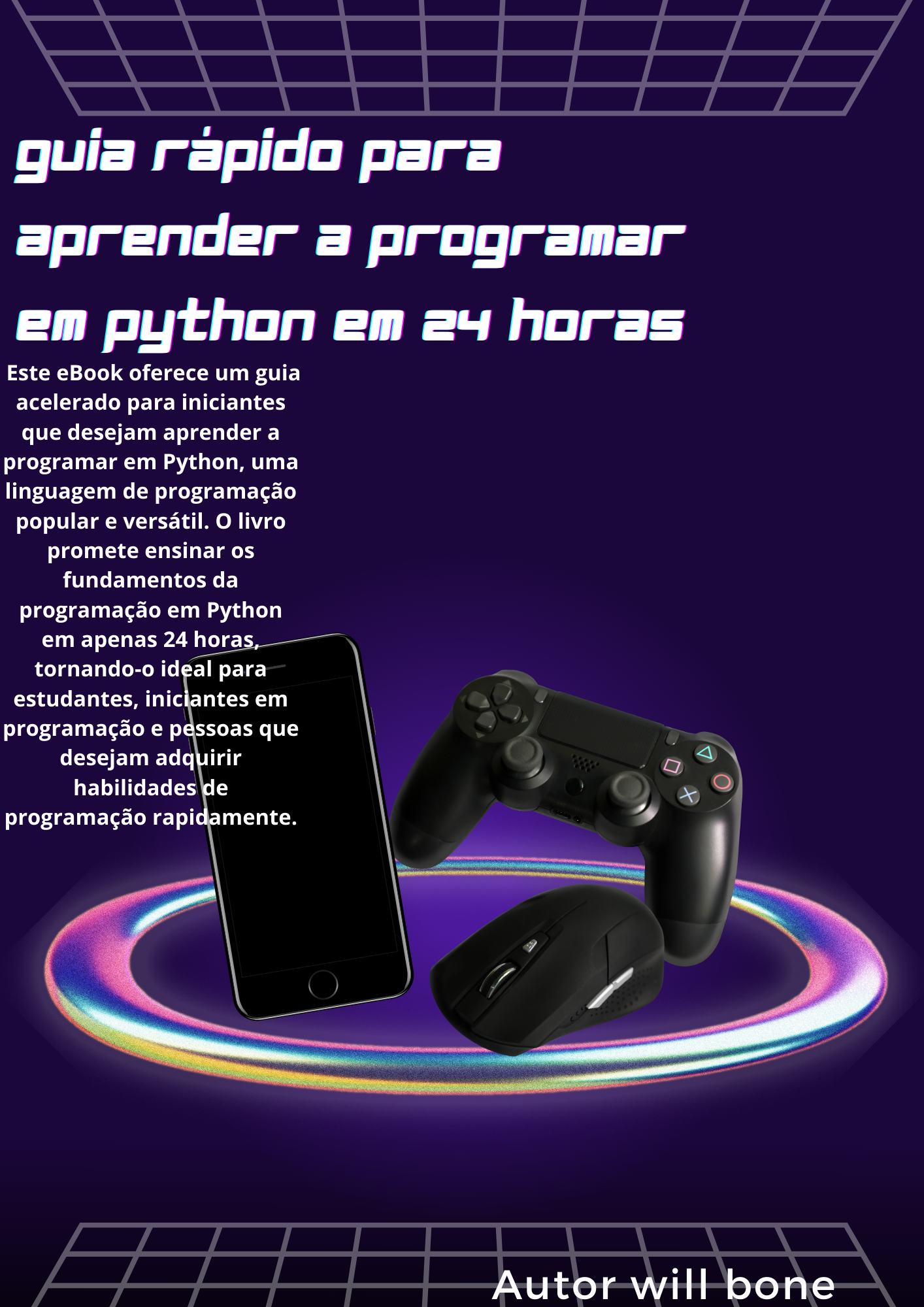 Guia Rápido para Aprender a Programar em Python em 24 Horas