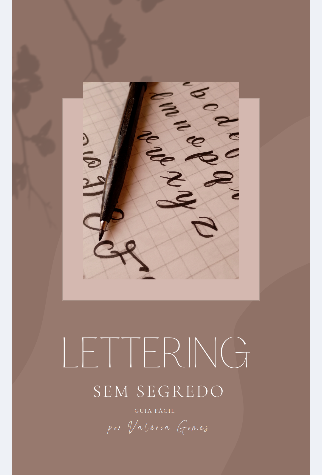 LETTERING SEM SEGREDO - Valéria Gomes | Hotmart