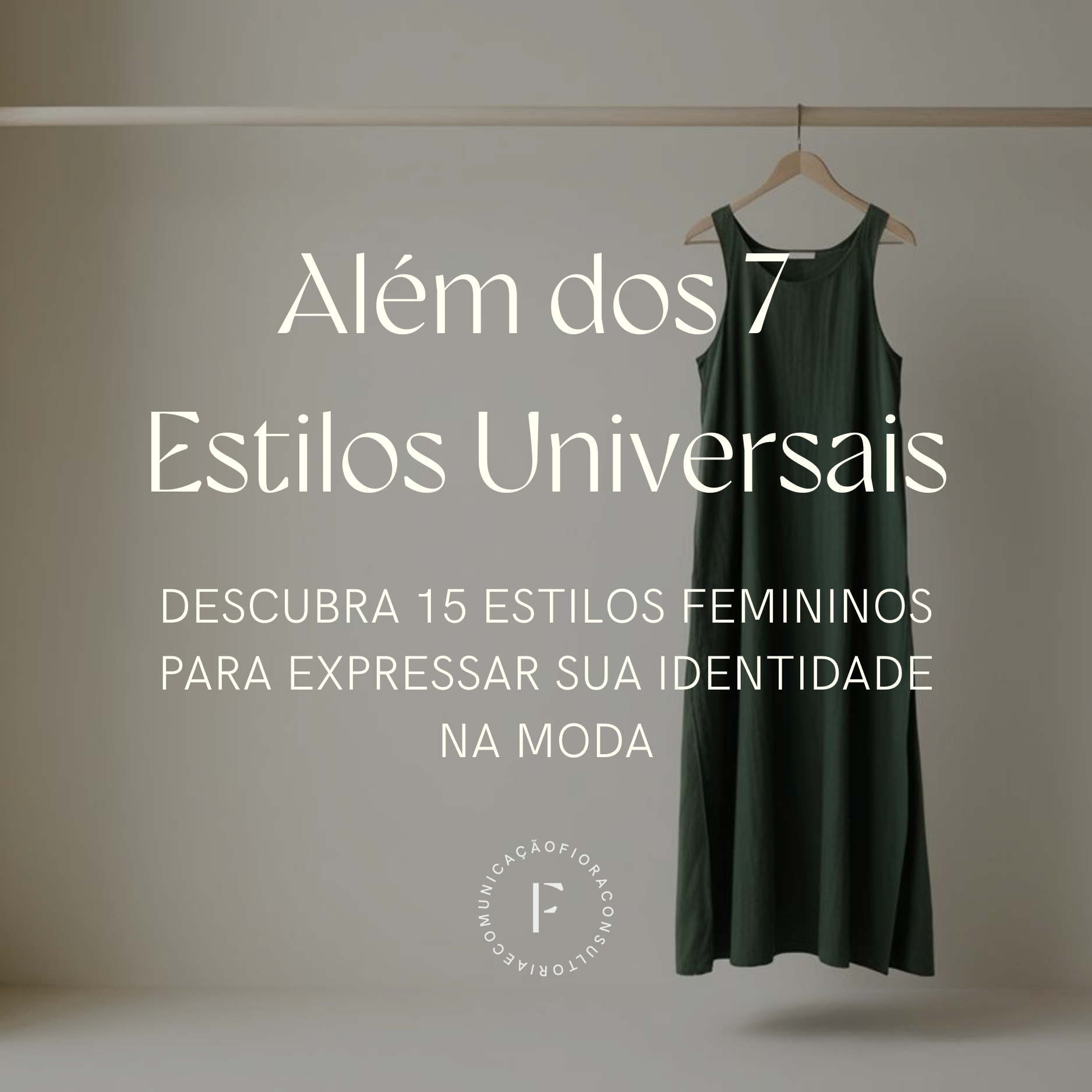Além dos 7 Estilos Universais: Descubra 15 estilos femininos Para E...