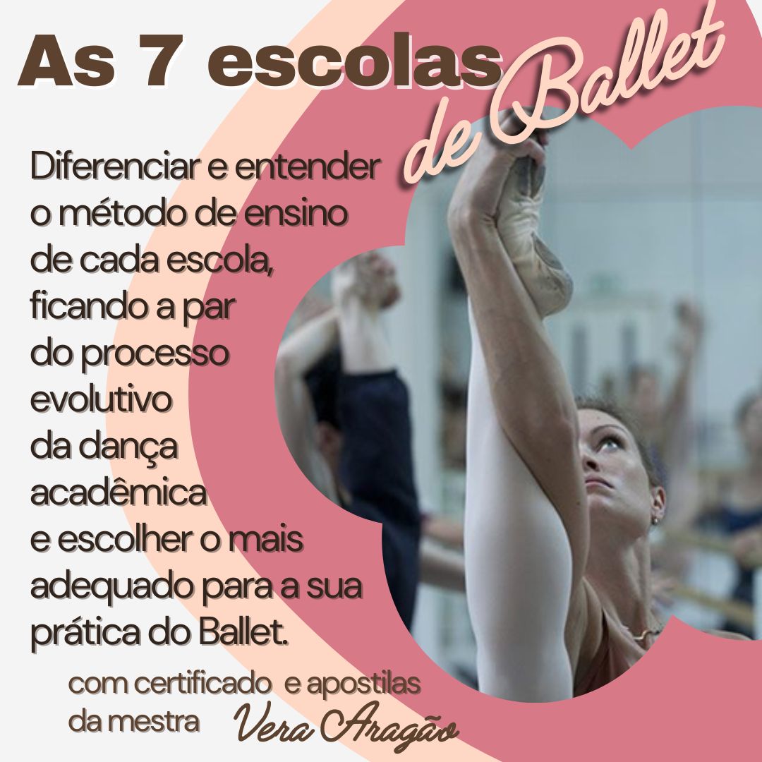 As 7 Escolas de Ballet - Vera Aragão | Hotmart