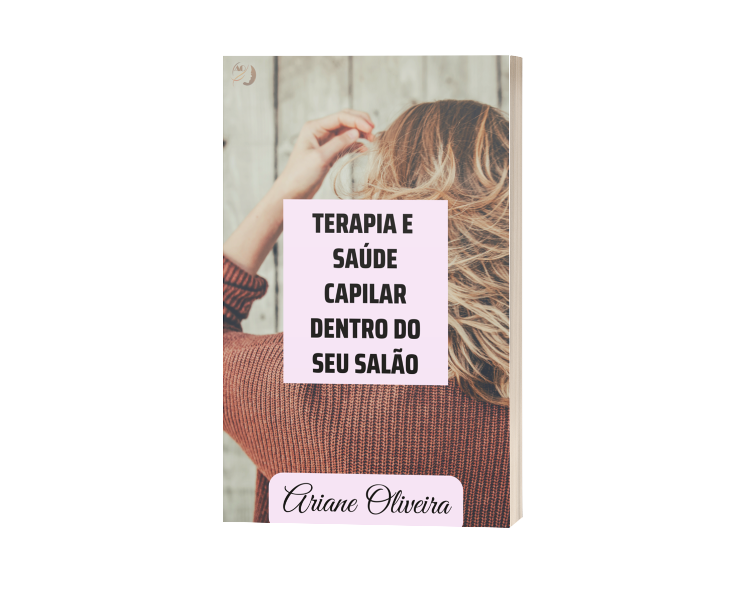 E-Book - Terapia e Saúde Capilar dentro do seu Salão