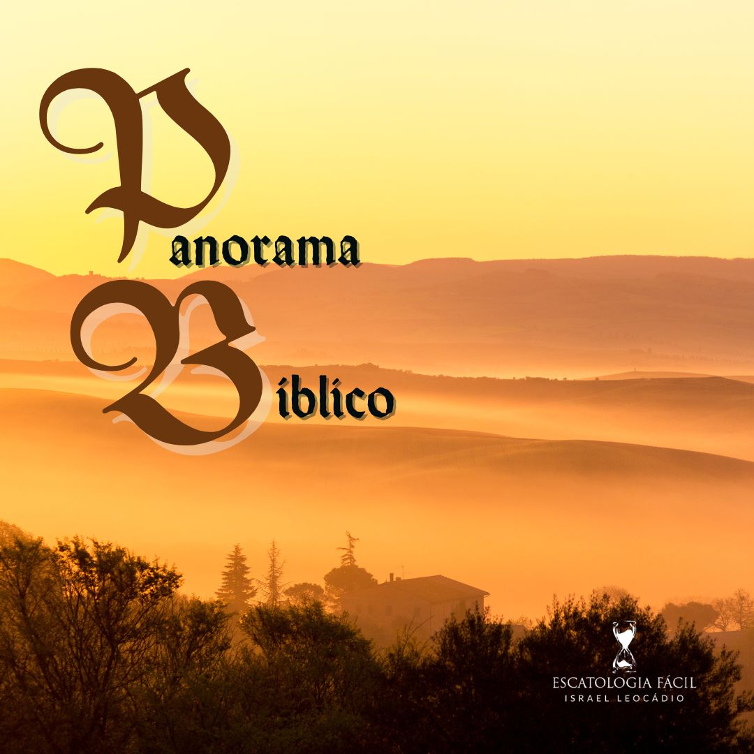PANORAMA BÍBLICO - Israel leocadio da Silva | Hotmart