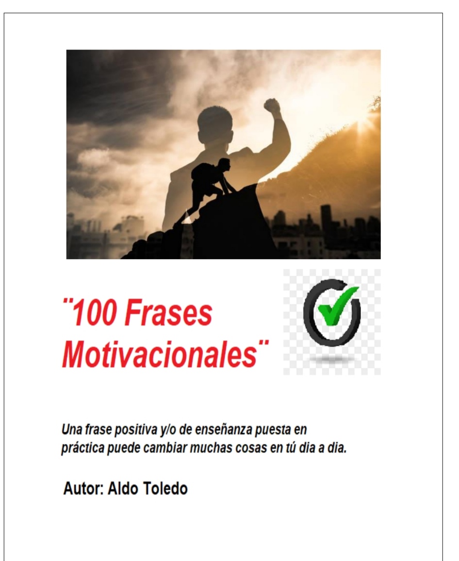 Libro 100 Frases Motivacionales - Aldo Ramón Toledo | Hotmart