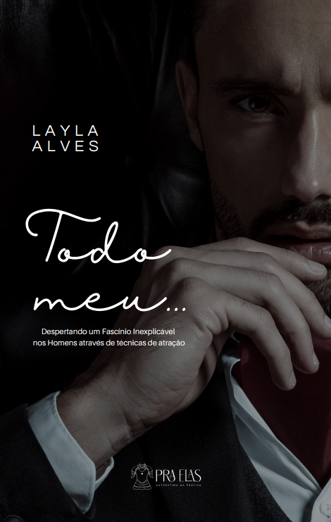 Livro: Todo Meu - Layla Christina Vieira | Hotmart