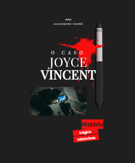 O caso de Joyce Vincent - Uma história trágica e misteriosa - Alexa...