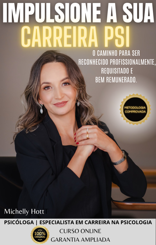 CURSO/MENTORIA - PSI CLASS IMPULSIONE A SUA CARREIRA - Michelly Hot...