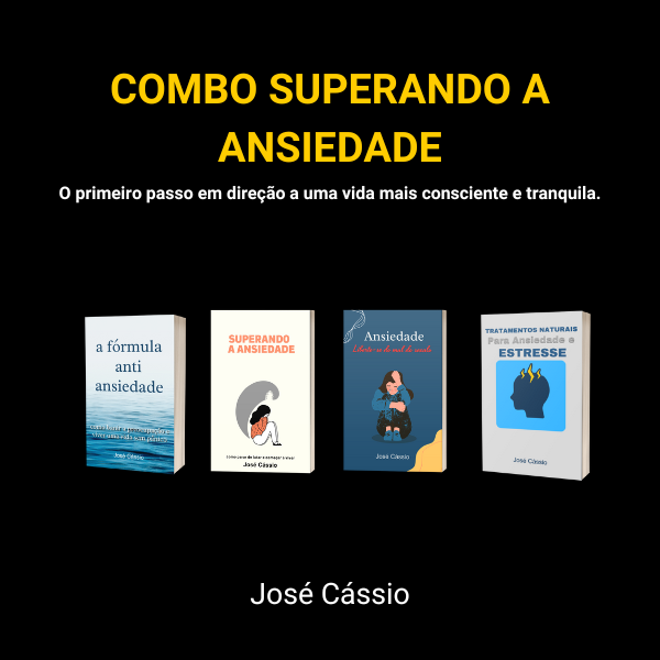 Combo Superando a Ansiedade - José Cássio | Hotmart