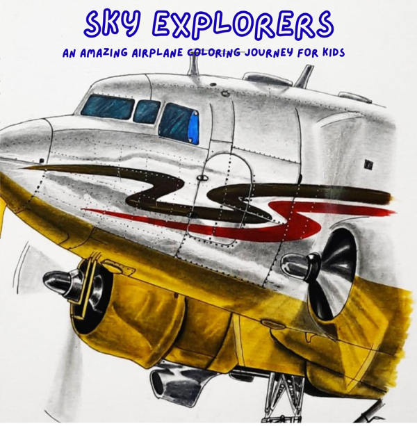 Sky Explorers Coloring Bokk - Jose luis popolizio frantzen | Hotmart