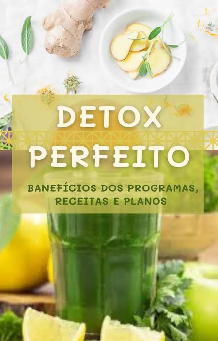 DETOX PERFEITO - Guilherme Roberto | Hotmart