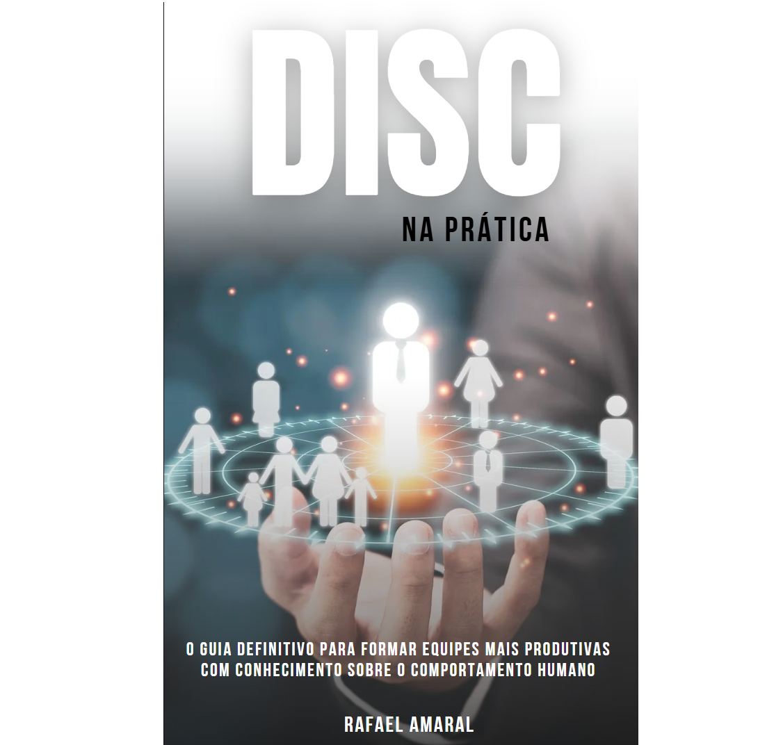 E-book DISC na Prática - Rafael Amaral | Hotmart