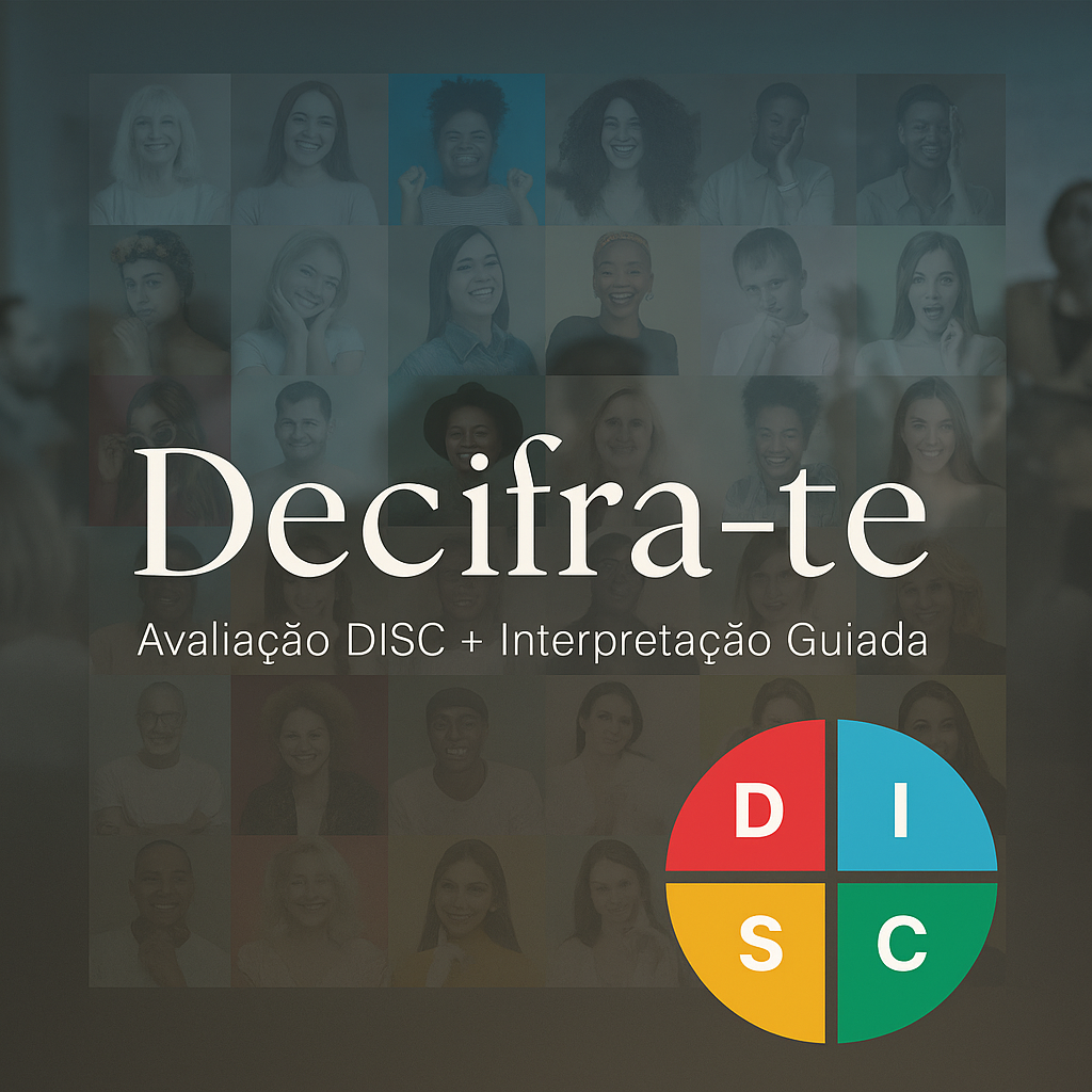 Decifra-te: Avaliação DISC + Interpretação Guiada - Instituto Betel...