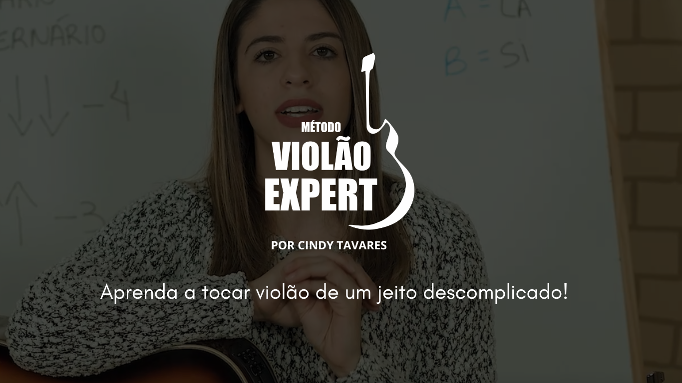 Método Violão Expert - Cindy Tavares - Cindy Karen de Souza Tavares...