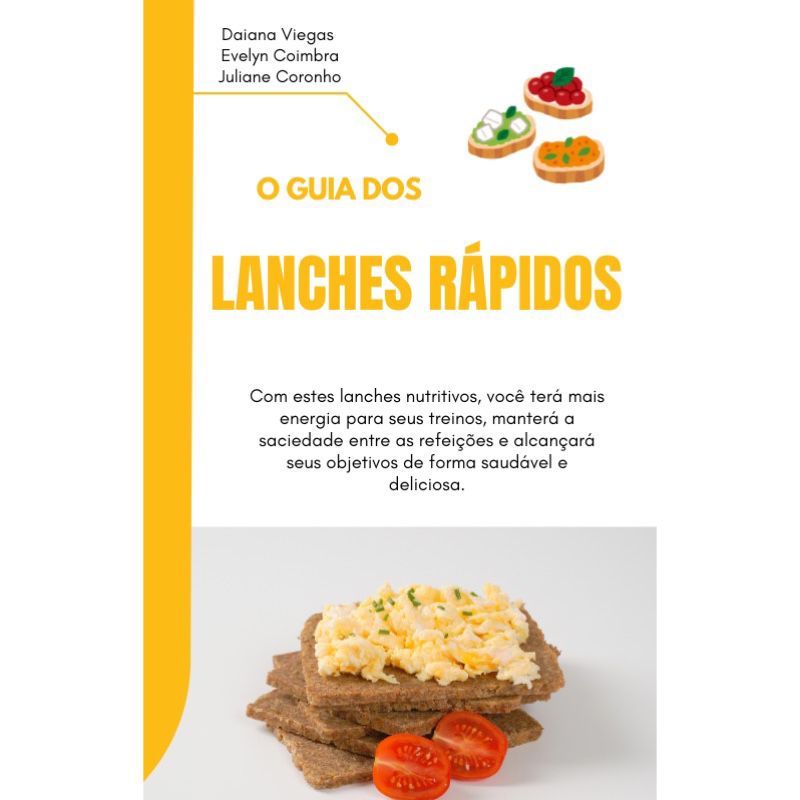 Ebook Lanches rápidos! - Juliane Felix Coronho | Hotmart