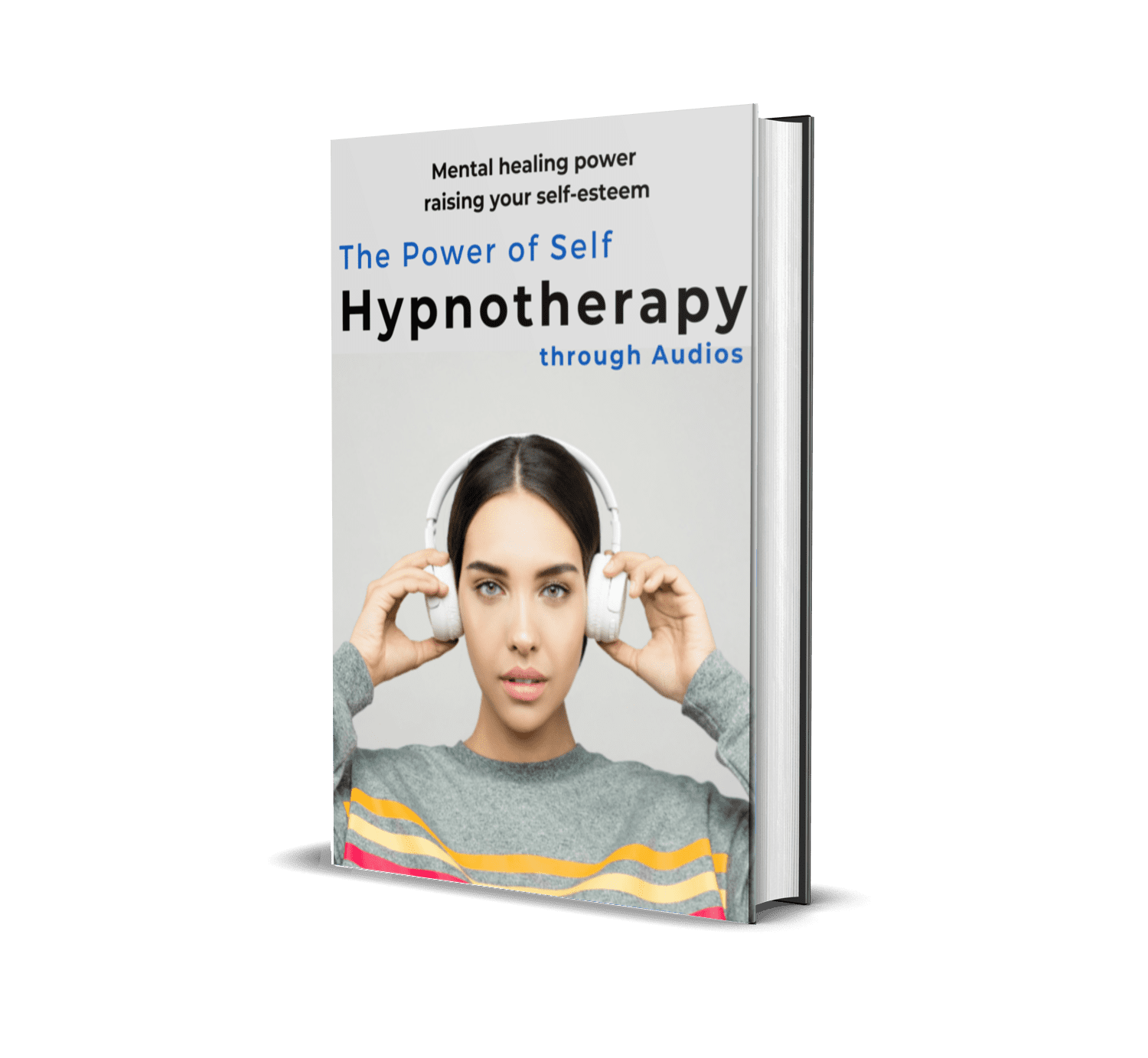 [e-Book] The theory of Self-Hypnotherapy