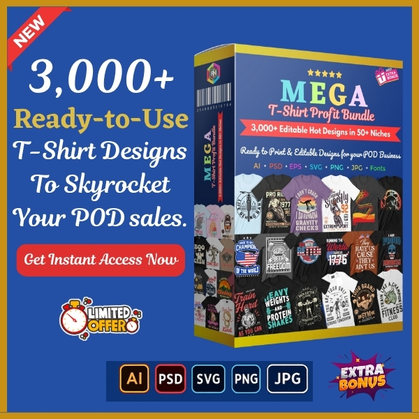 Mega T-Shirt Profit Bundle: 3,000+ Hot Designs for Instant Sales