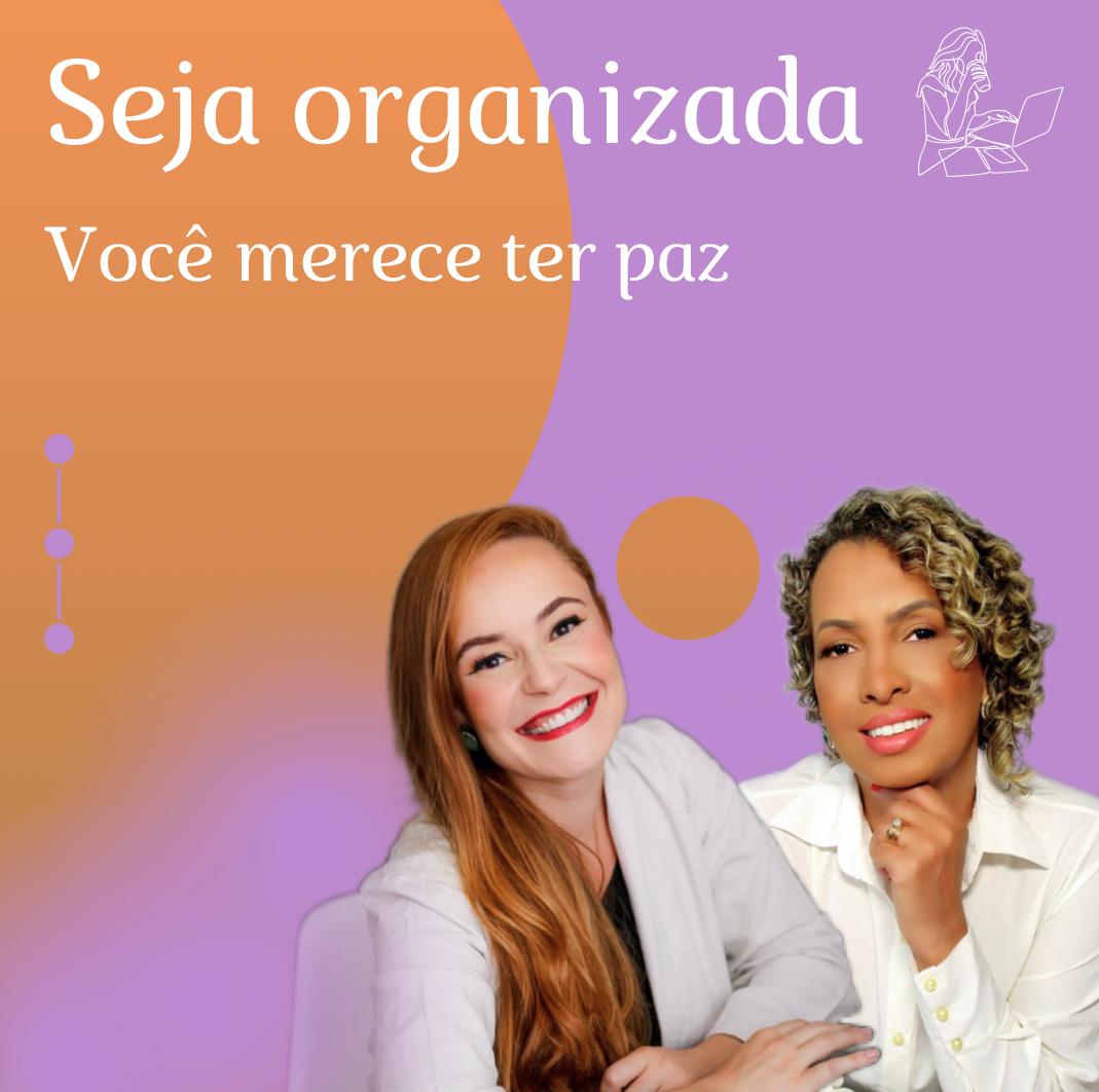 Seja organizada - Patrícia Alvarenga Valadares | Hotmart