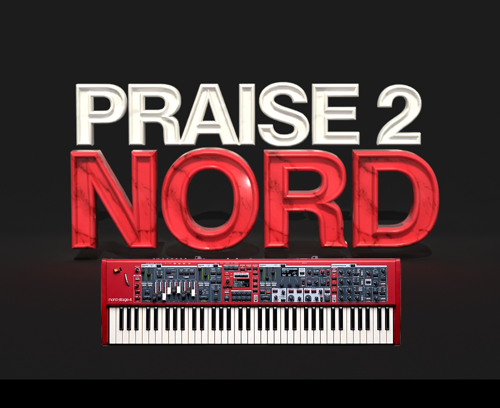Praise 2 Nordstage4