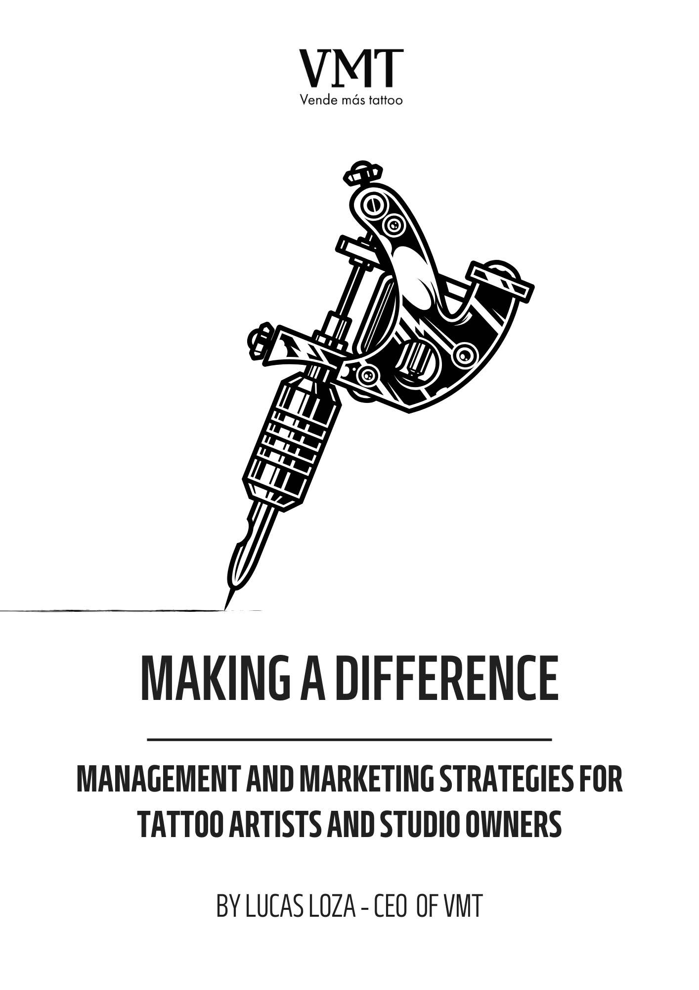 Making a Difference: Management and Marketing Strategies for Tattoo ...