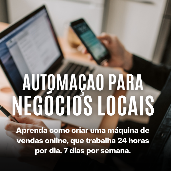 Mentoria Automação para Negócios Locais