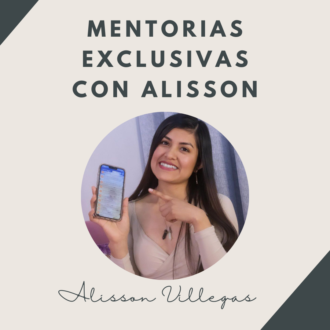 Mentorías Exclusivas con Alisson