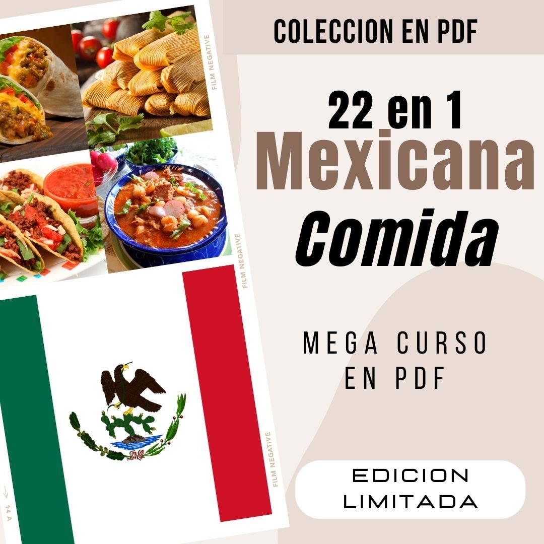 Curso digital de COCINA Y RECETAS MEXICANA | 22 ebooks en PDF - ma...