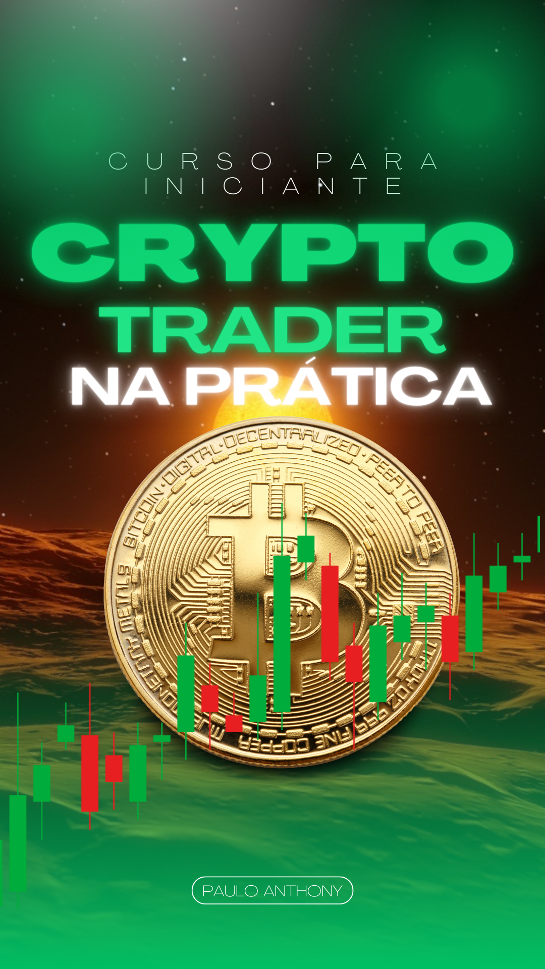 Curso Crypto Trader na Prática