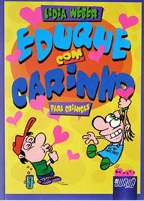 Eduque com carinho - para crianças - Mundo Digital | Hotmart