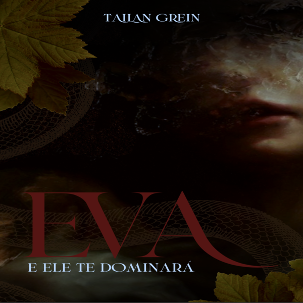Eva E Ele Te Dominará - Tailan | Hotmart