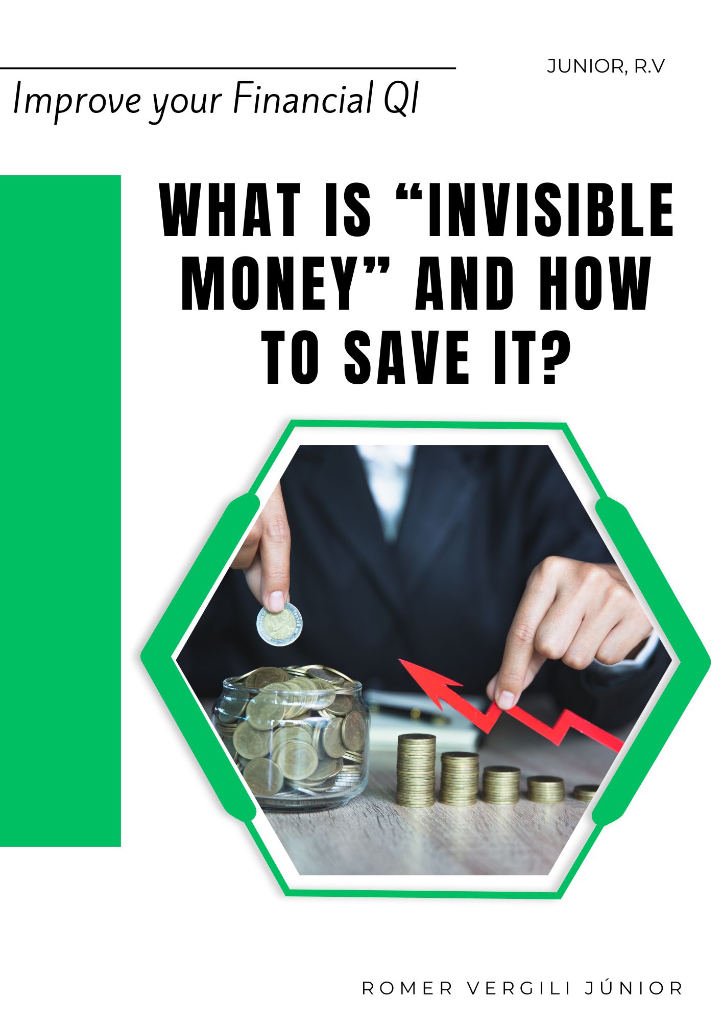 What is "invisible money" and how to save it?
